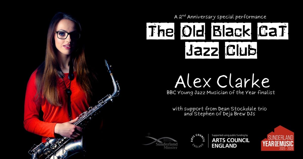 The Old Black Cat Jazz Club presents Alex Clarke | Sunderland Music City